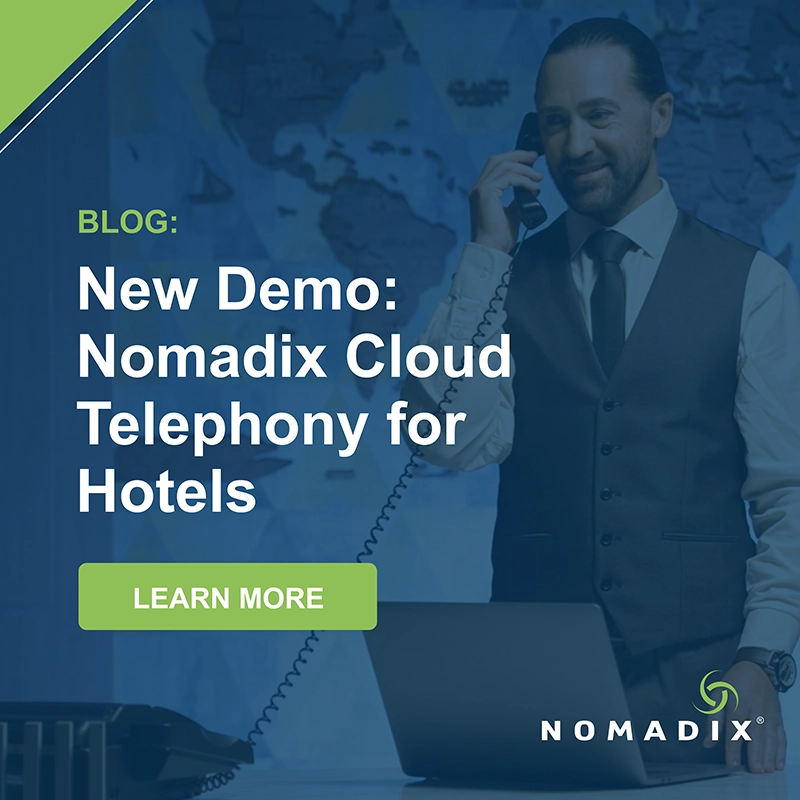 New Demo: Nomadix Cloud Telephony for Hotels - Nomadix