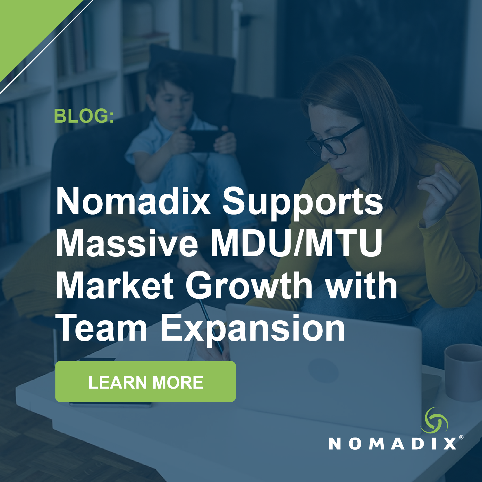 Supporting MDU/MTU Market Growth - Nomadix