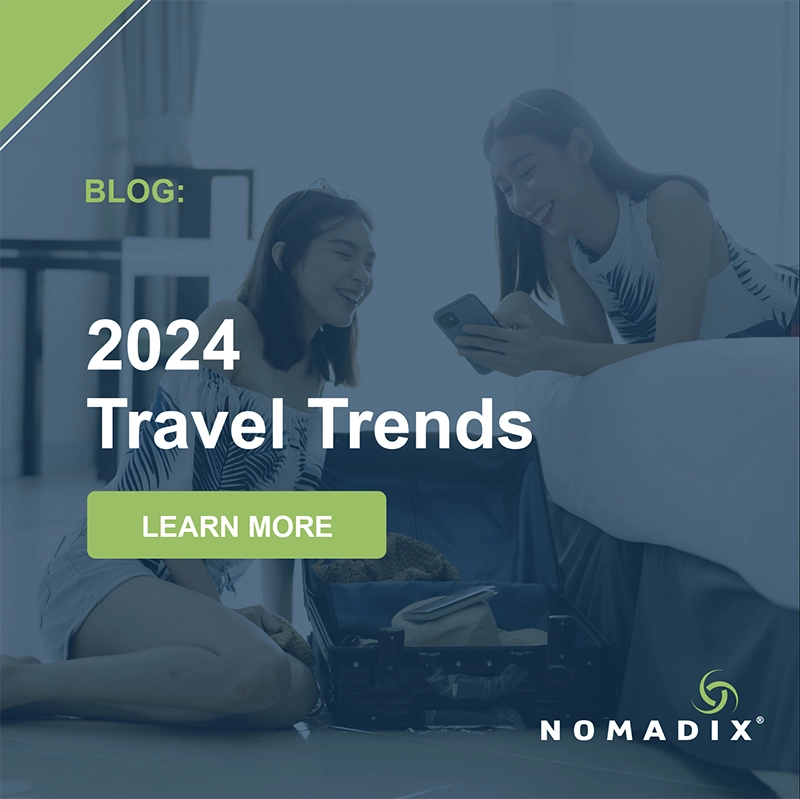 2024 Travel Trends - Nomadix